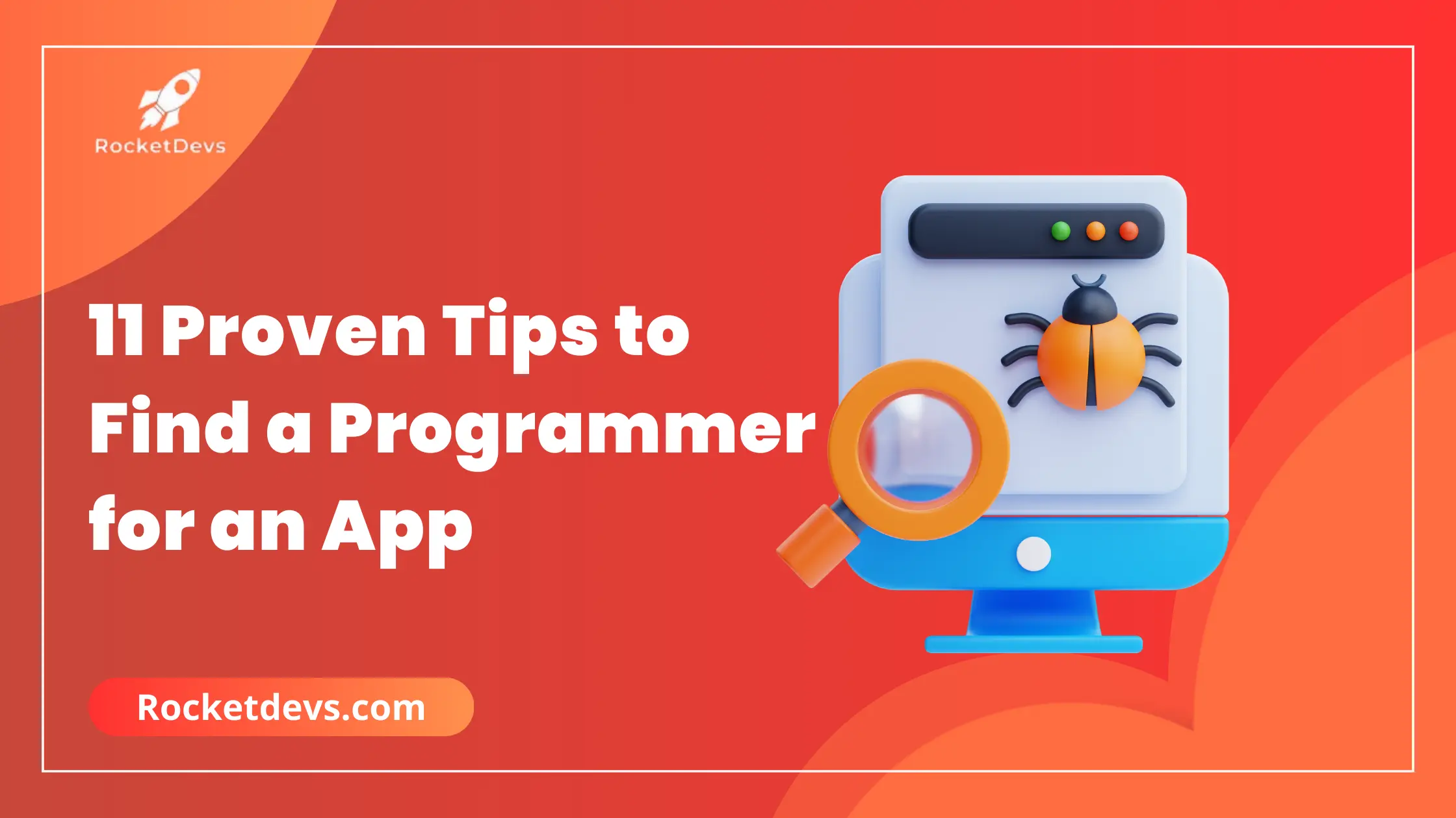 How To Find A Programmer For An App (Steps & Platforms) | RocketDevs